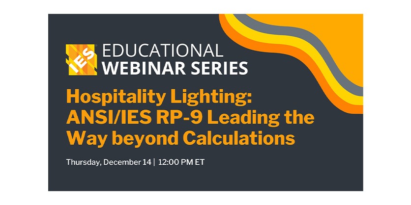 Hospitality Lighting: ANSI/IES RP-9 Leading the Way beyond Calculations ...